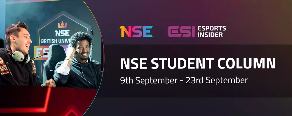 NSE Student Column: September Submission | National Student Esports